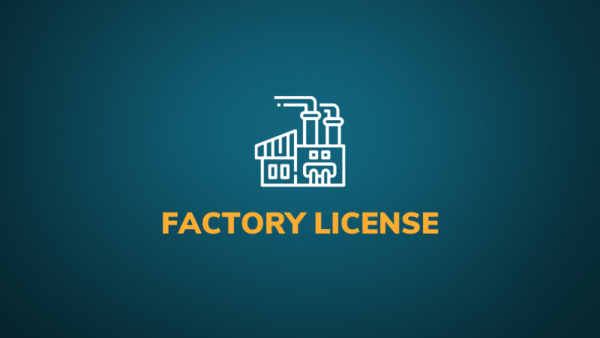 Factory License - India Tax Filling
